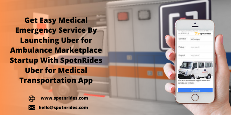 Get Easy Medical Emergency Service By Launching Uber for Ambulance ...