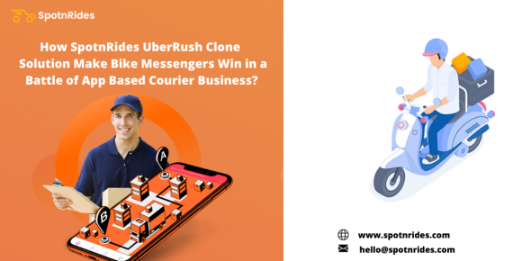How SpotnRides Bike Messenger App Solution Make Bike Messengers Win in ...
