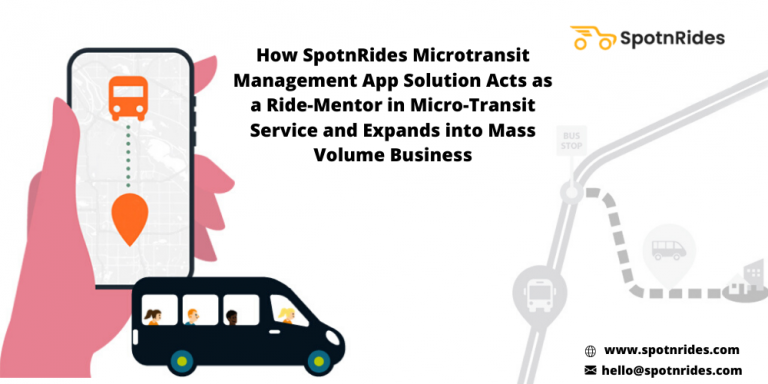 How SpotnRides Microtransit Management App Solution Acts As A Ride ...