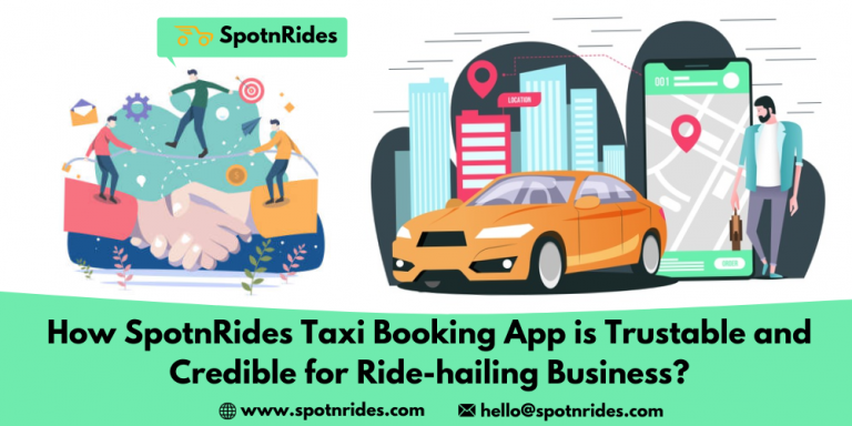 How SpotnRides Taxi Booking App is Trustable and Credible for Ride ...