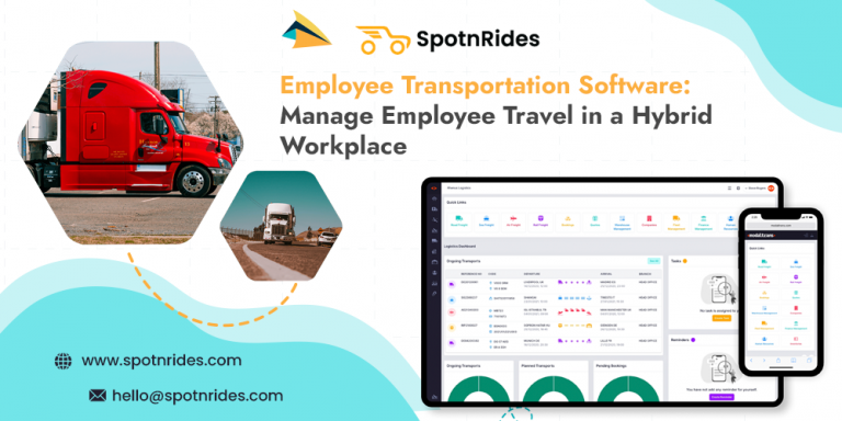 Employee Transportation Software: Manage Employee Travel in a Hybrid ...