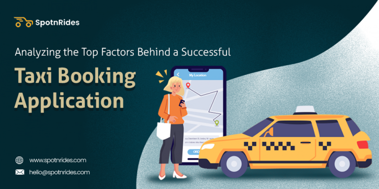 Analyzing the Top Factors Behind a Successful Taxi Booking Application ...