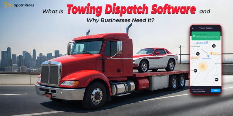 What Is Towing Dispatch Software and Why Businesses Need It ...