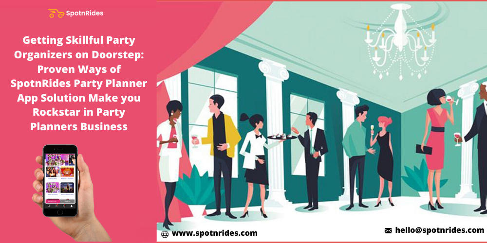 Getting Skillful Party Organizers On Doorstep Proven Ways Of Getting Skillful Party Organizers On Doorstep Proven Ways Of