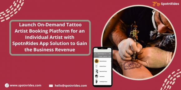 Launch On-Demand Tattoo Artist Booking Platform For An Individual ...